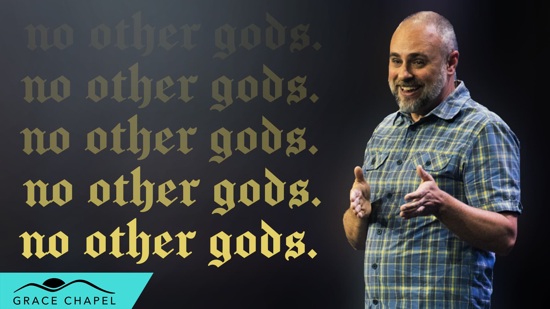 Ten // Breaking the Covenant - Grace Chapel