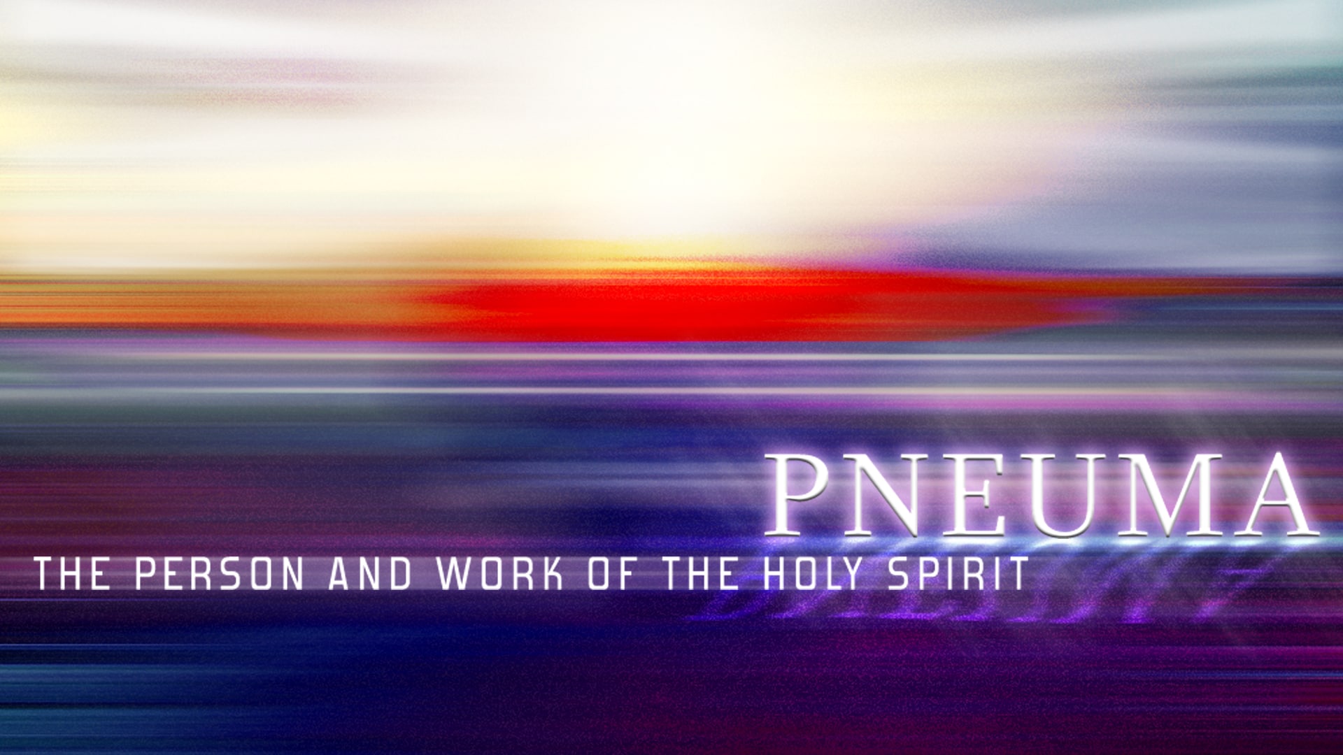 Pneuma (The Holy Spirit and Prophecy) - Grace Chapel